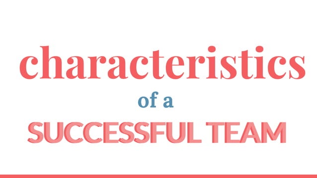 What Makes A Team Successful? | PPT