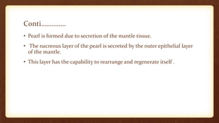 Pearl & Pearl culture . | PPTX