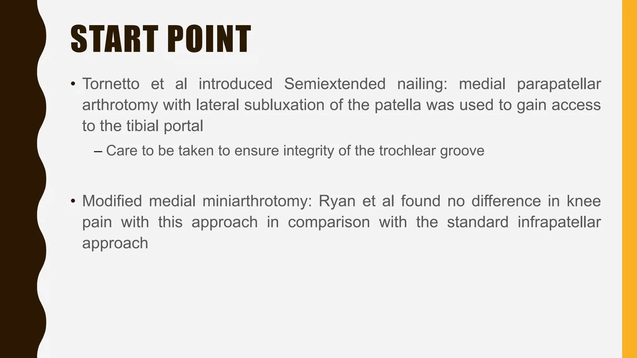 Pearls and pitfalls with im nailing of proximal tibia fractures | PPTX