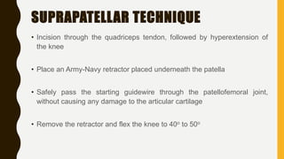 Pearls and pitfalls with im nailing of proximal tibia fractures | PPTX