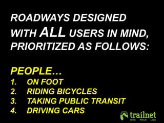 Arch Women: A Pedal-Powered Movement - Trailnet Introduction | PPT