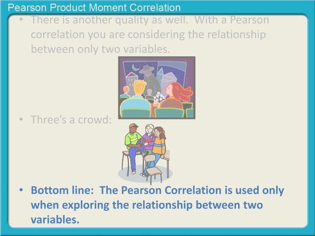 Pearson product moment correlation | PPTX