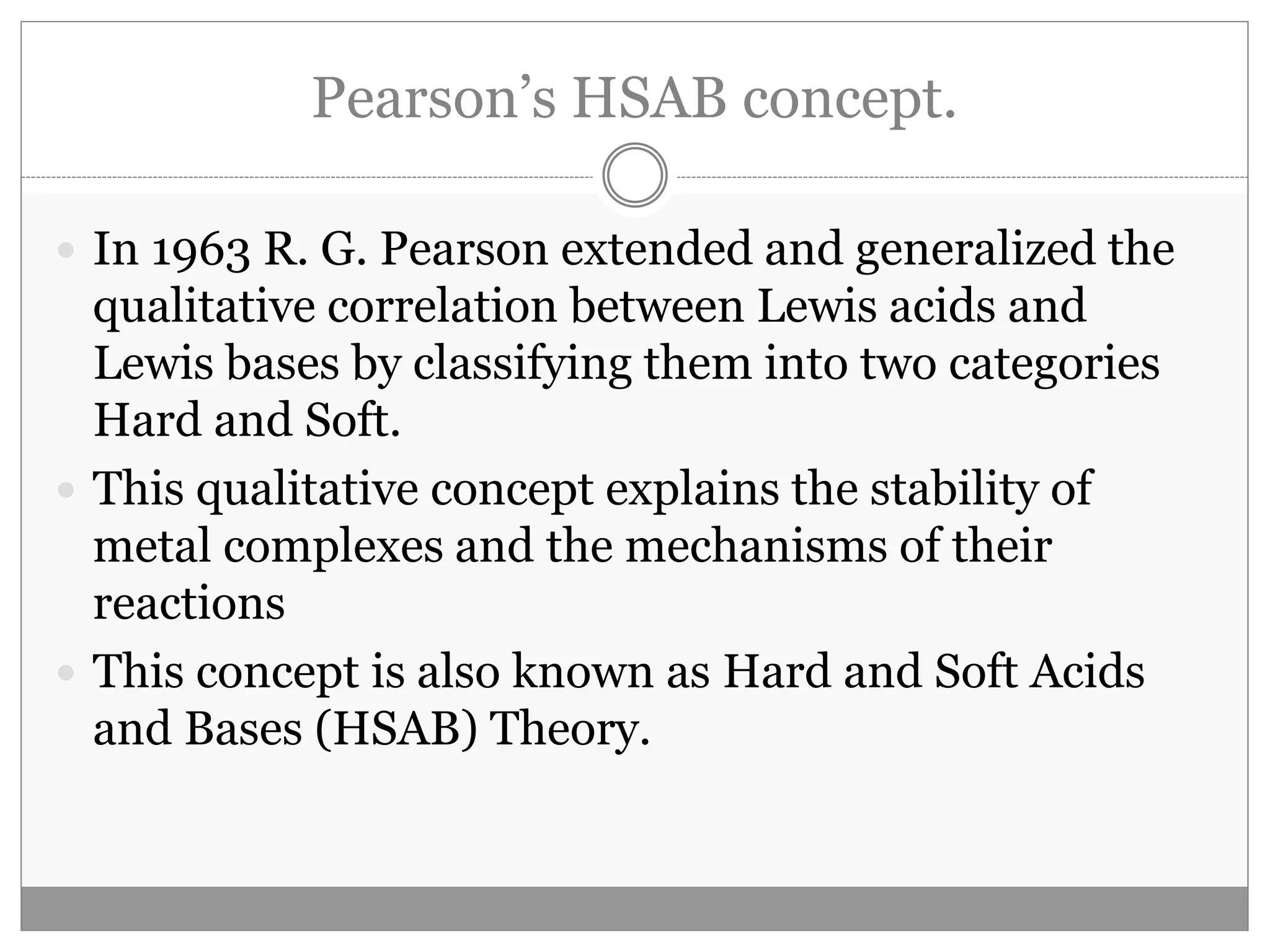 Pearson's HSAB Theory | PPTX