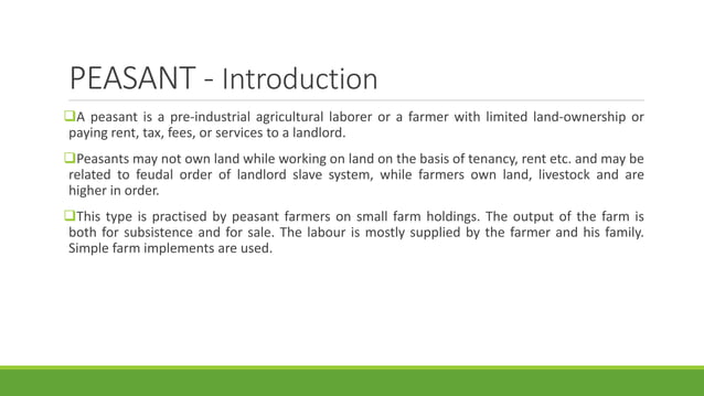 PEASANT FARMING, STATE FARMING, CAPITALISTIC FARMING.pptx | Agriculture ...