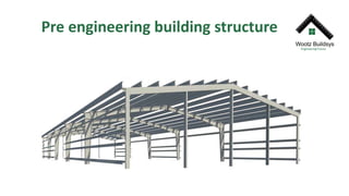 peb steel structure,peb in construction.pptx