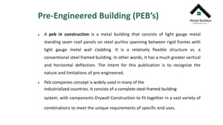 peb steel structure,peb in construction.pptx