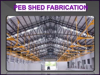PEB shed fabrication, Chennai, Tamil Nadu, Namakkal, Salem, Thanjavur ...