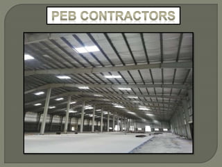 PEB Steel Building Contractors | PEB Shed Fabrication |PEB Roofing Shed ...