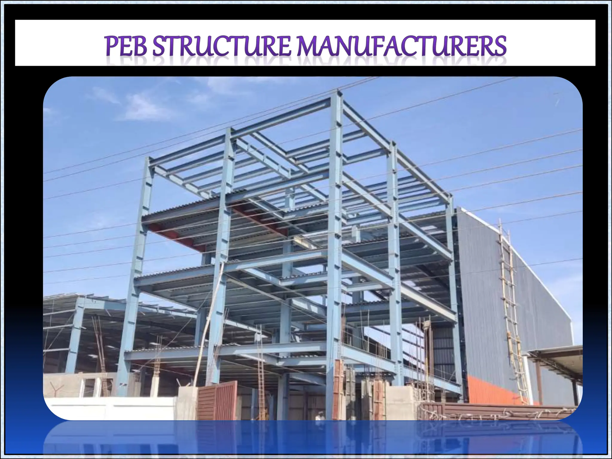 PEB Steel Building Manufacturers | PEB Shed |Warehouse PEB Manufacturer | Warehouse Preengineer ...
