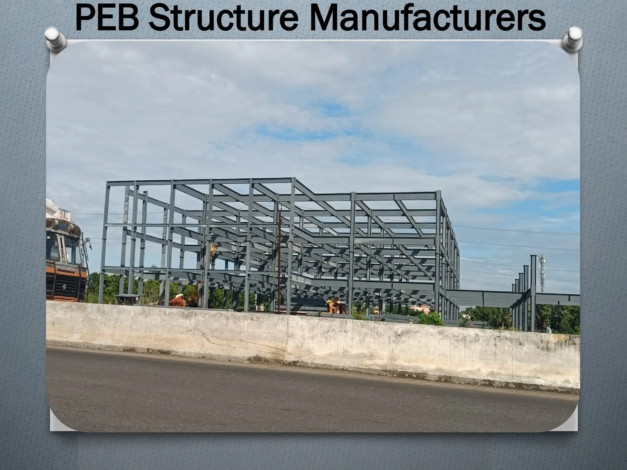 PEB Structure Manufacturers .pptx