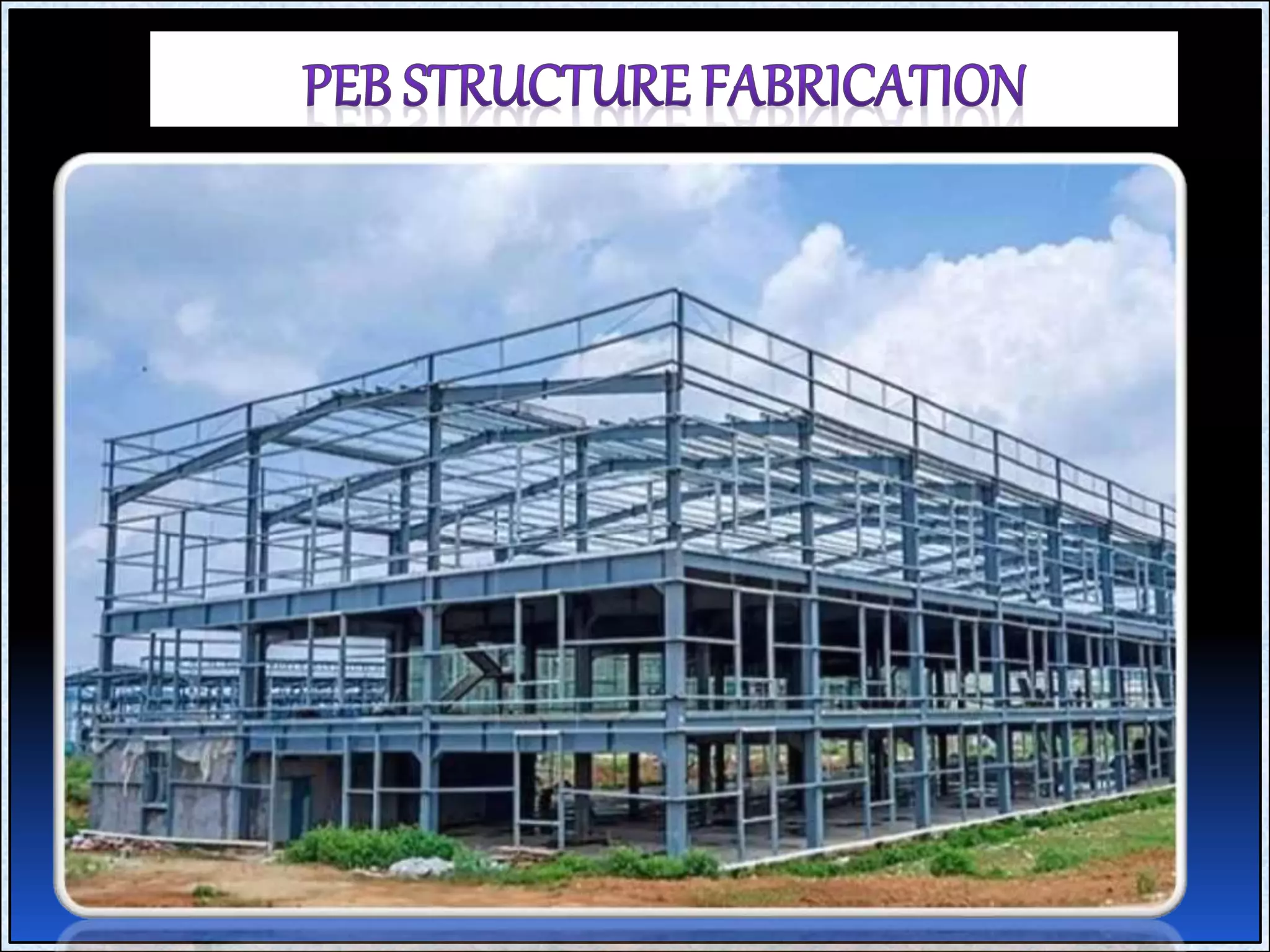 PEB Structures Fabrication, Chennai, Tamil Nadu, Namakkal, Salem ...