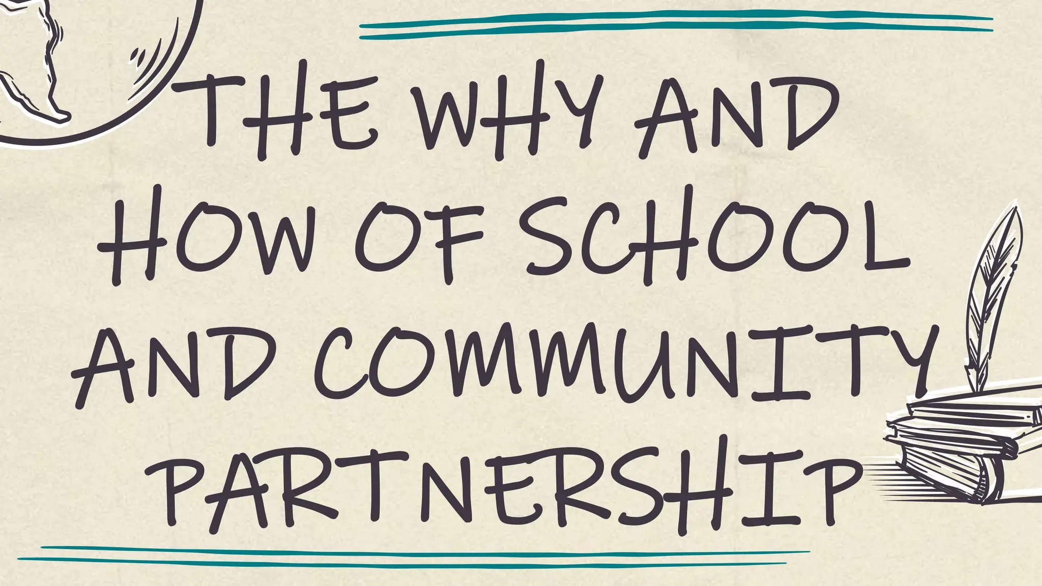 PEC-III-REPORT The Why and How of School and Community Partnership | PPTX