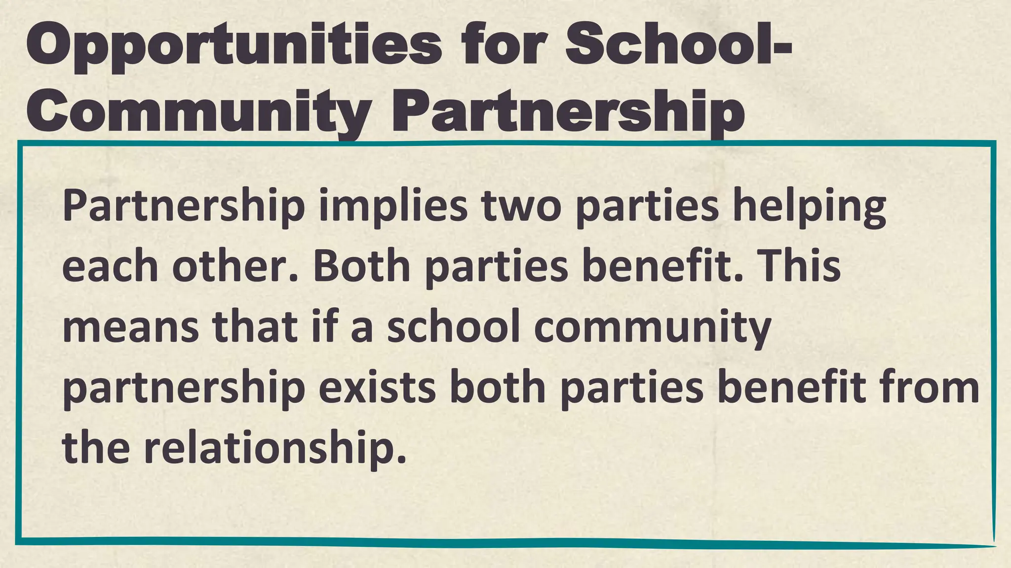 PEC-III-REPORT The Why and How of School and Community Partnership | PPTX