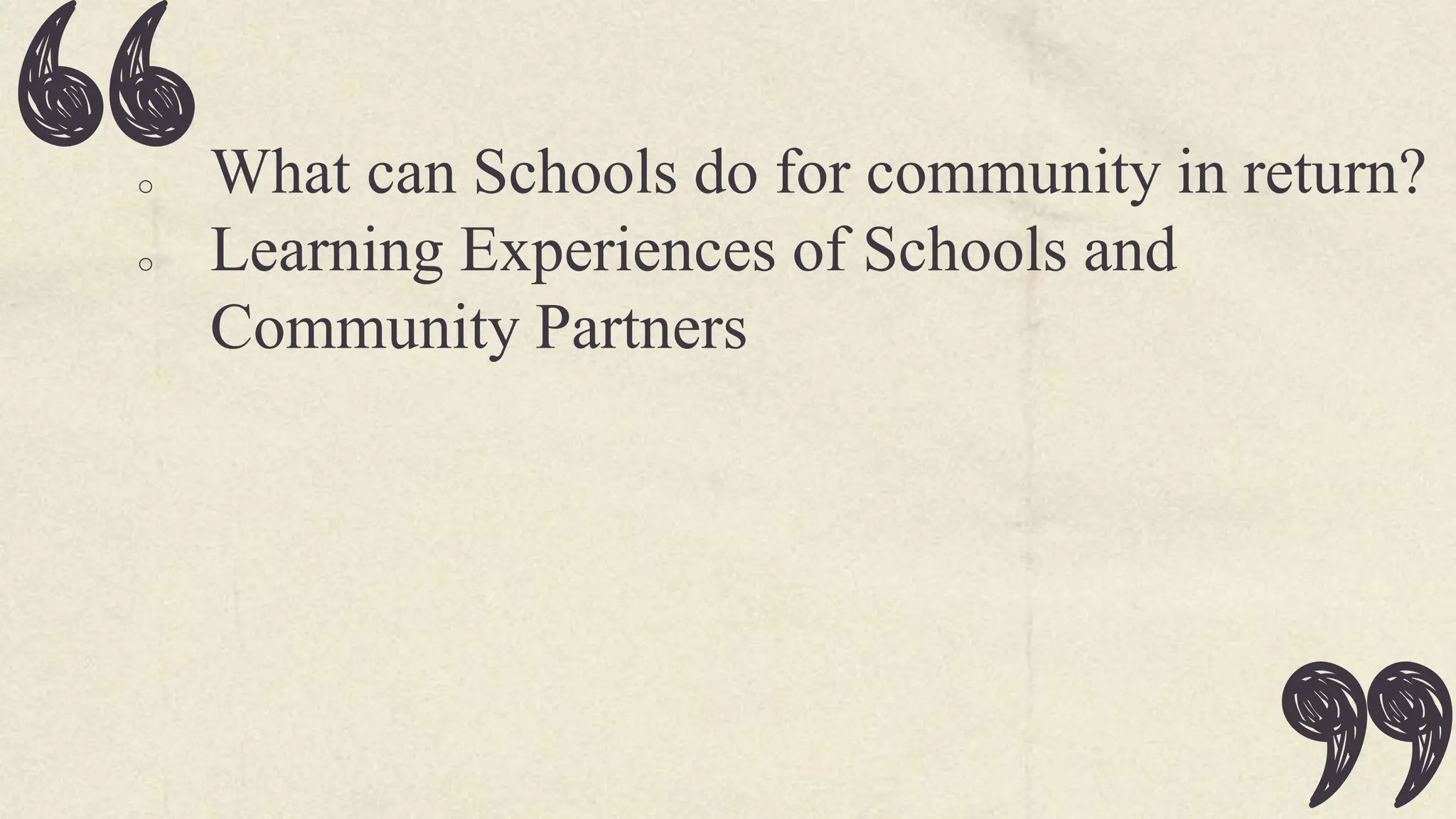PEC-III-REPORT The Why and How of School and Community Partnership | PPTX