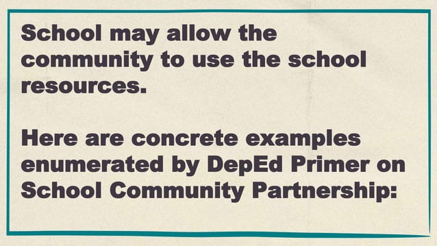 PEC-III-REPORT The Why and How of School and Community Partnership | PPTX | Daycare and Pre ...