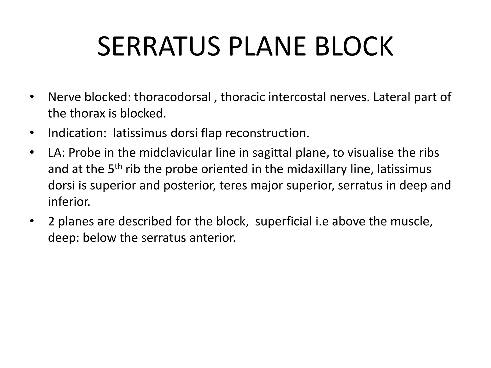 Pec I and PECS II, serratus anterior block | PPTX