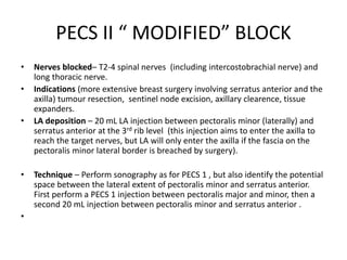 Pec I and PECS II, serratus anterior block | PPTX