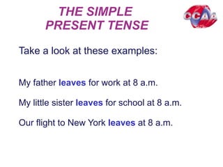Pec2 lesson04 the simple present tense continued | PPT