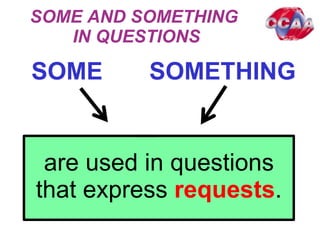 Pec2 lesson09 something some in questions | PPTX