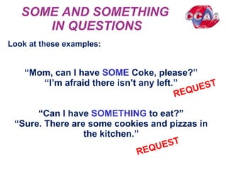 Pec2 lesson09 something some in questions | PPTX