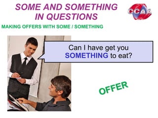 Pec2 lesson09 something some in questions | PPTX
