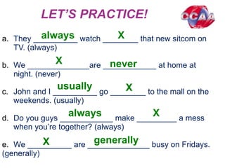 Pec2 lesson3 adverbs of frequency | PPT