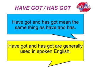 Pec4 lesson9 have got has got | PPT
