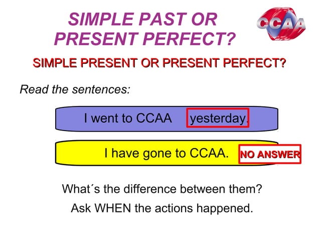 Pec5 lesson9 present perfect tense or simple past tense and use of ever ...