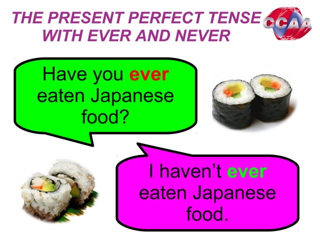 Pec5 lesson9 present perfect tense or simple past tense and use of ever ...