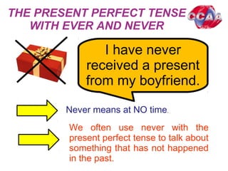 Pec5 lesson9 present perfect tense or simple past tense and use of ever ...