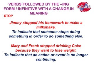 PEC 8 - LESSON 2 - VERBS FOLLOWED BY THE –ING FORM / INFINITIVE WITH A ...