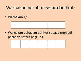 Pecahan setara | PPTX