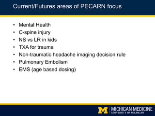 Pediatric Emergency Care Applied Research Network (PECARN) | PPT
