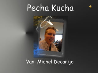 Pecha Kucha | PPT