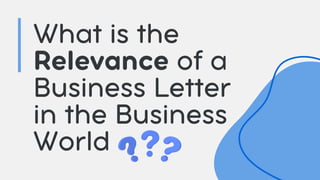 Business Letter: Definition and Relevance | PDF