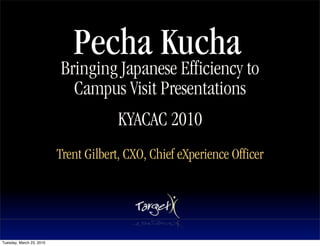 KYACAC Pecha Kucha | PDF
