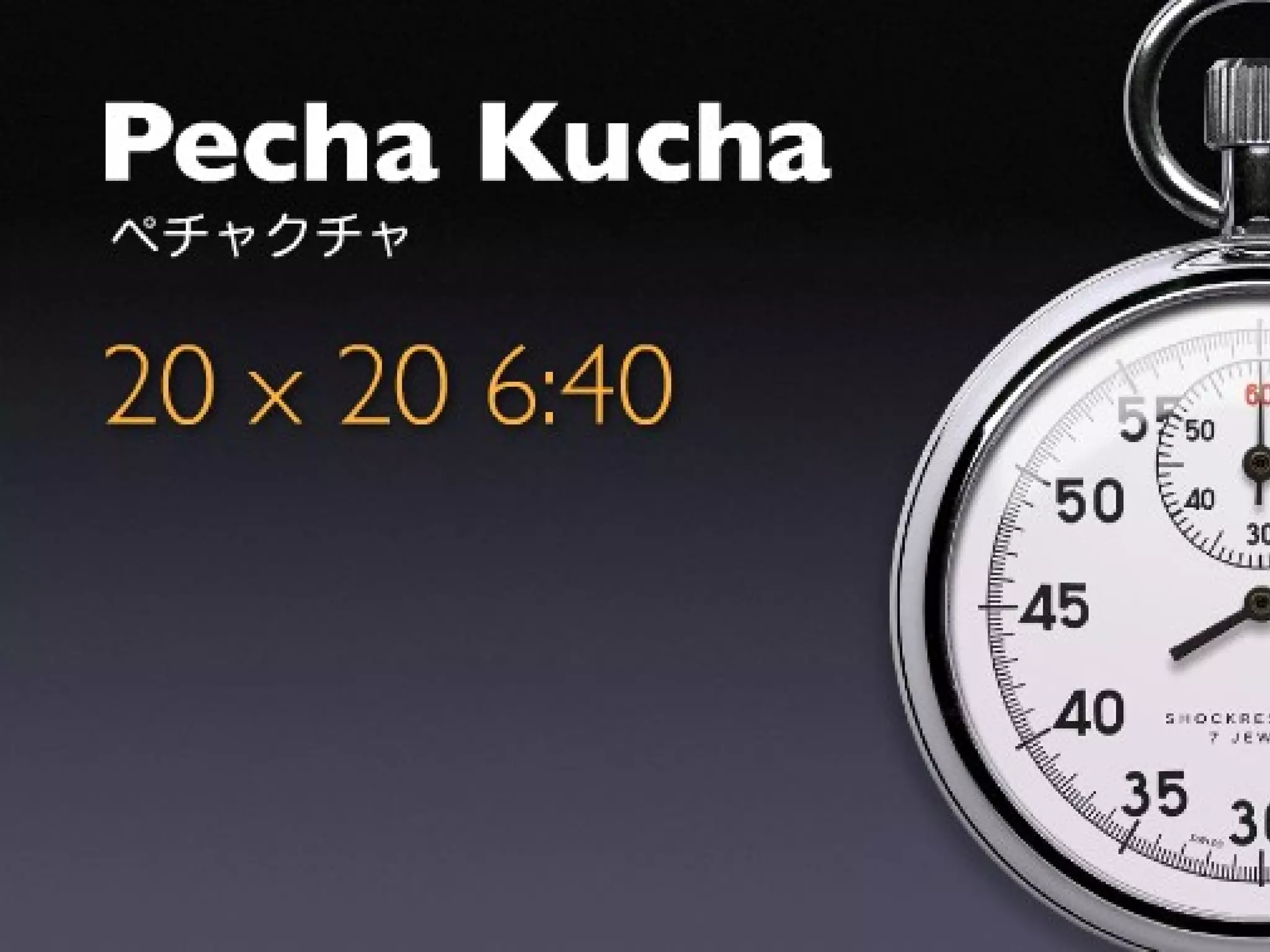 Pecha kucha slideshow | PPT
