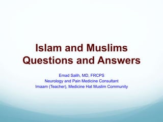 Islam and Muslims, Questions and Answers | PPTX
