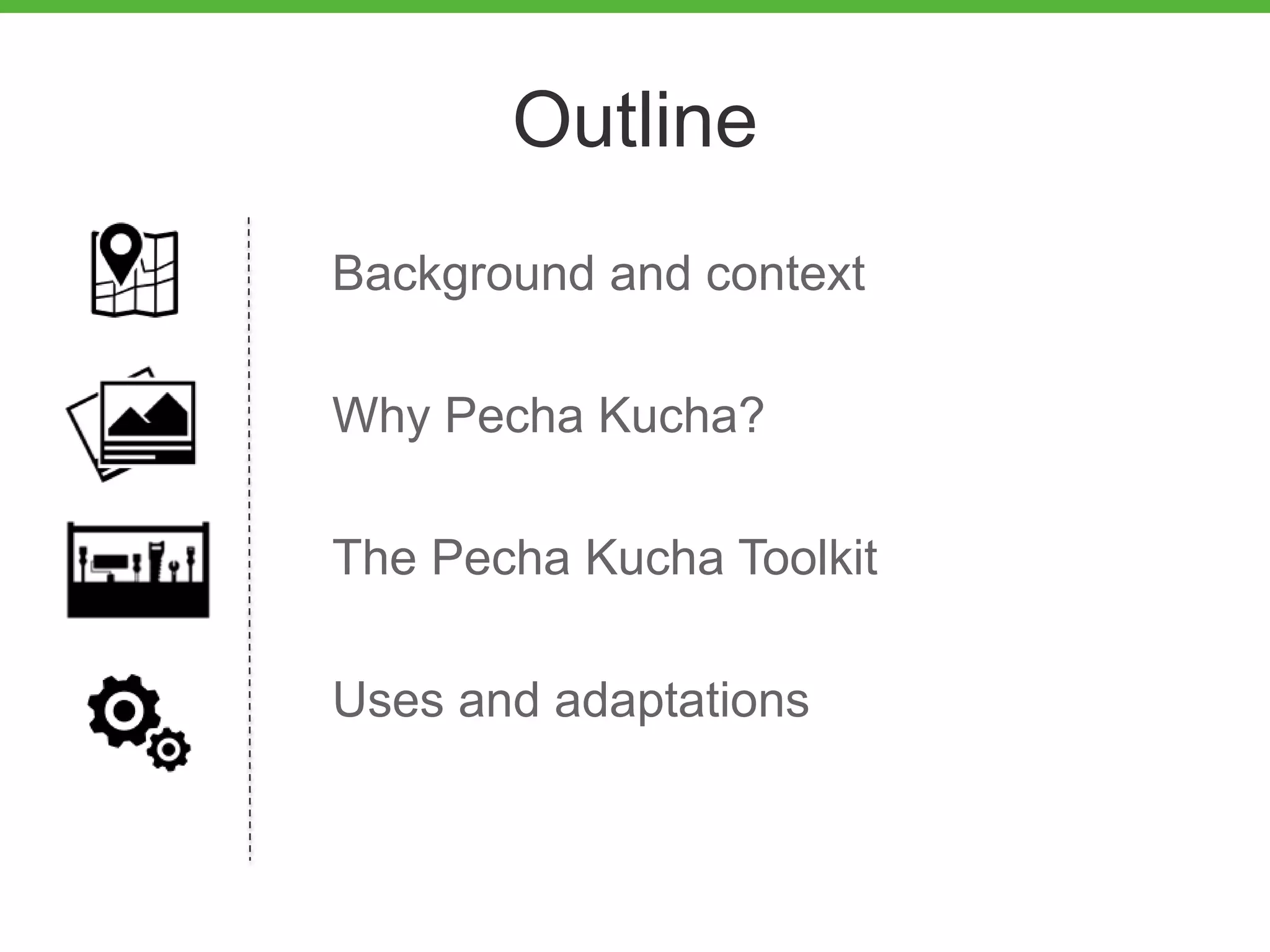 The Pecha Kucha Toolkit | PPTX