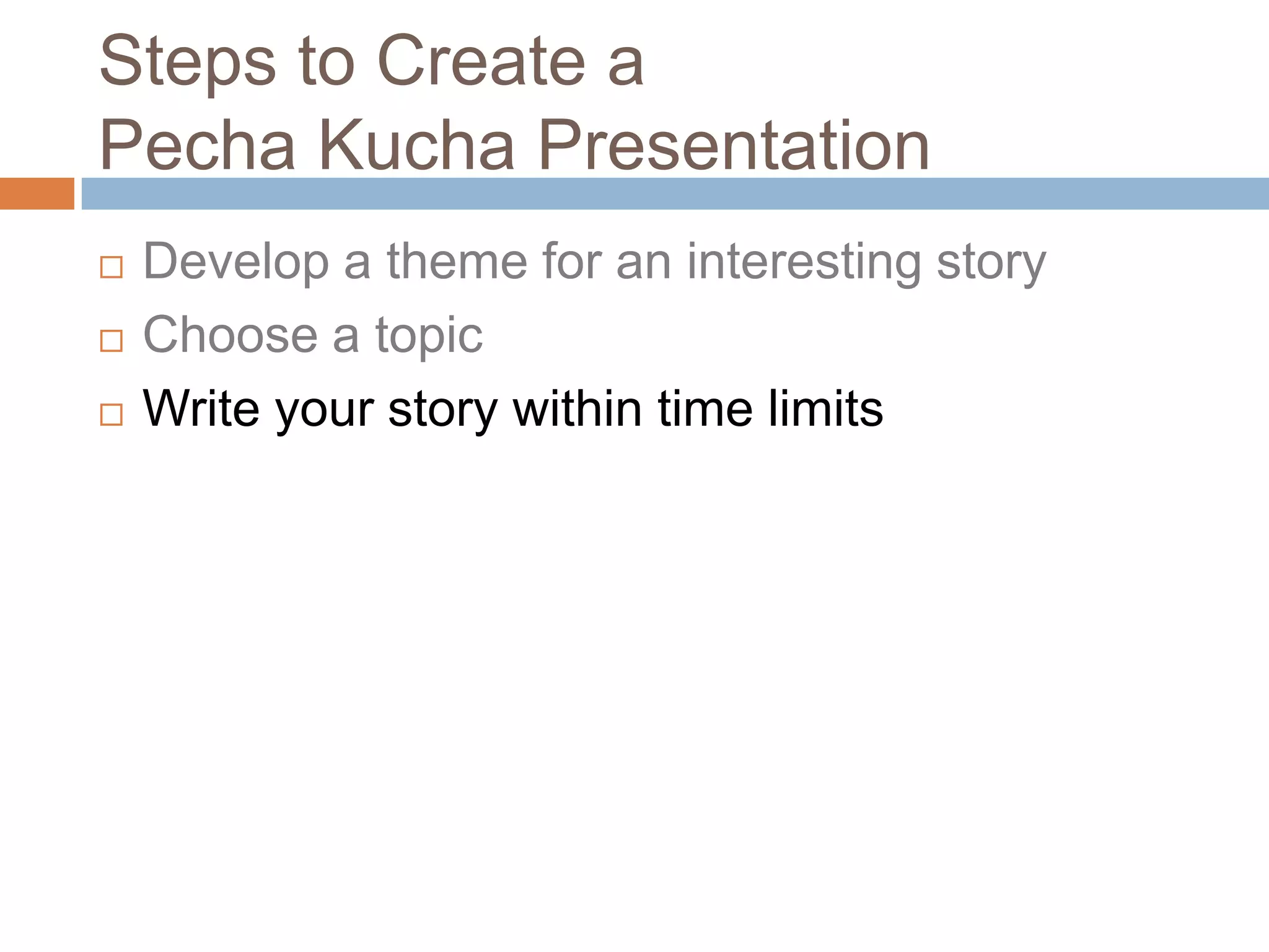 Pecha Kucha tutorial | PPTX