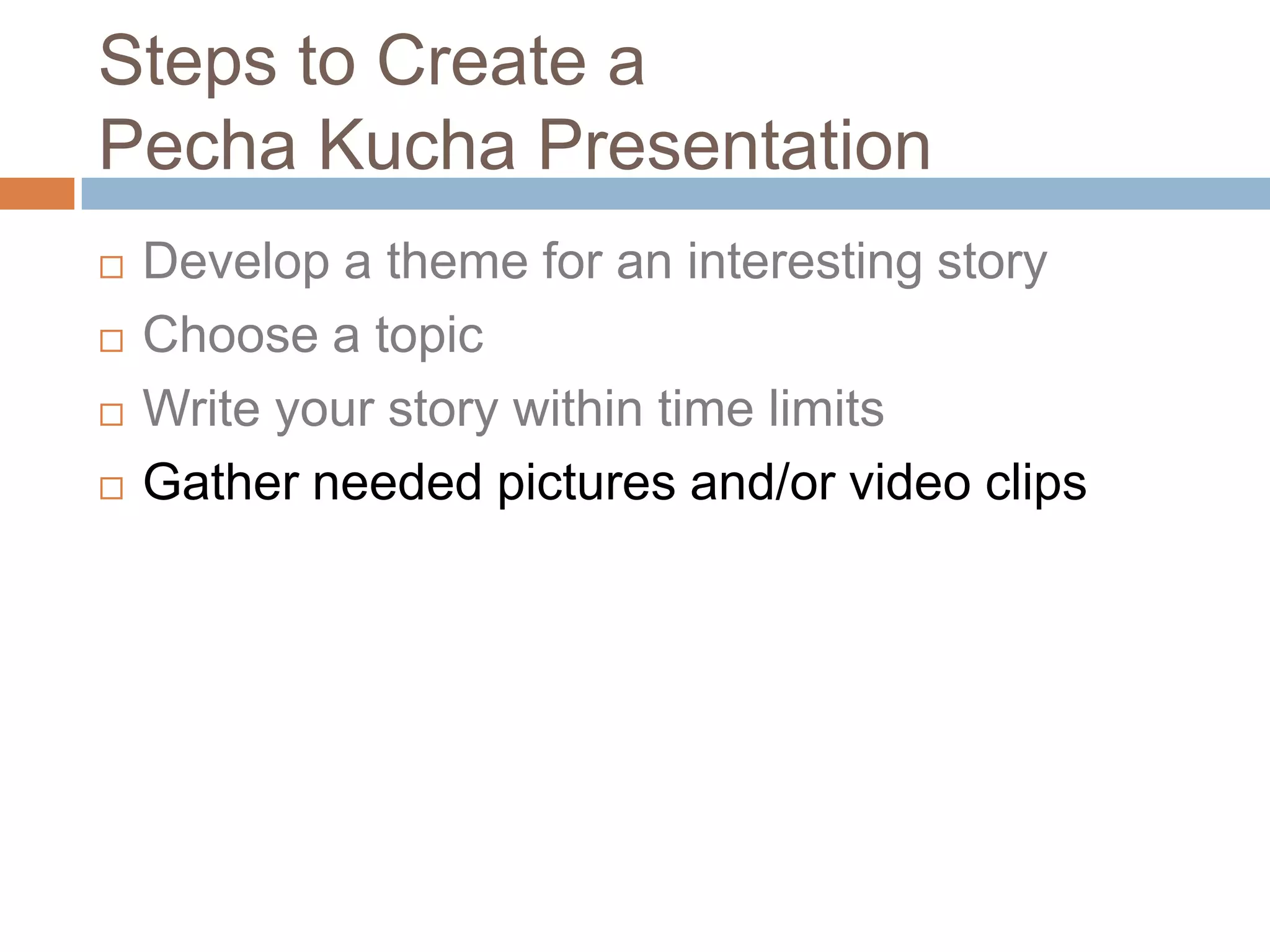 Pecha Kucha tutorial | PPTX
