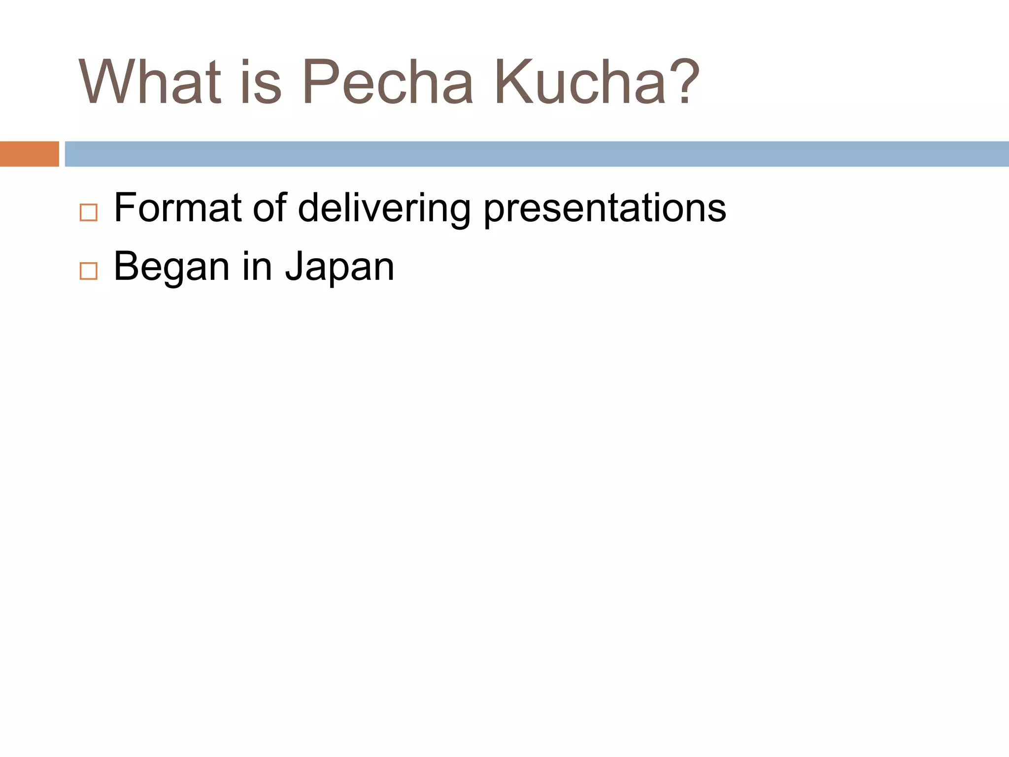 Pecha Kucha tutorial | PPTX