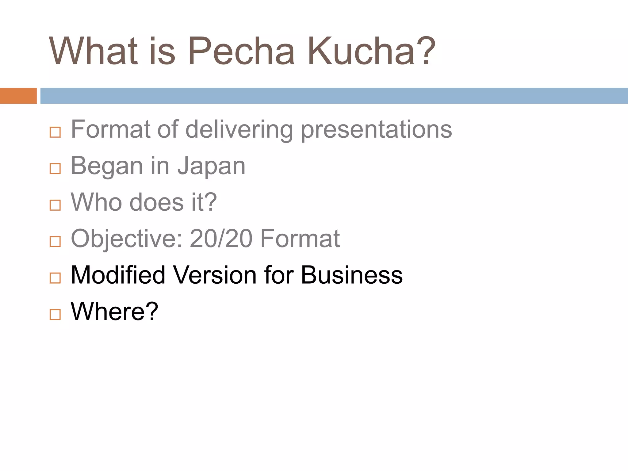 Pecha Kucha tutorial | PPTX
