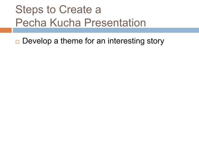 Pecha Kucha tutorial | PPTX