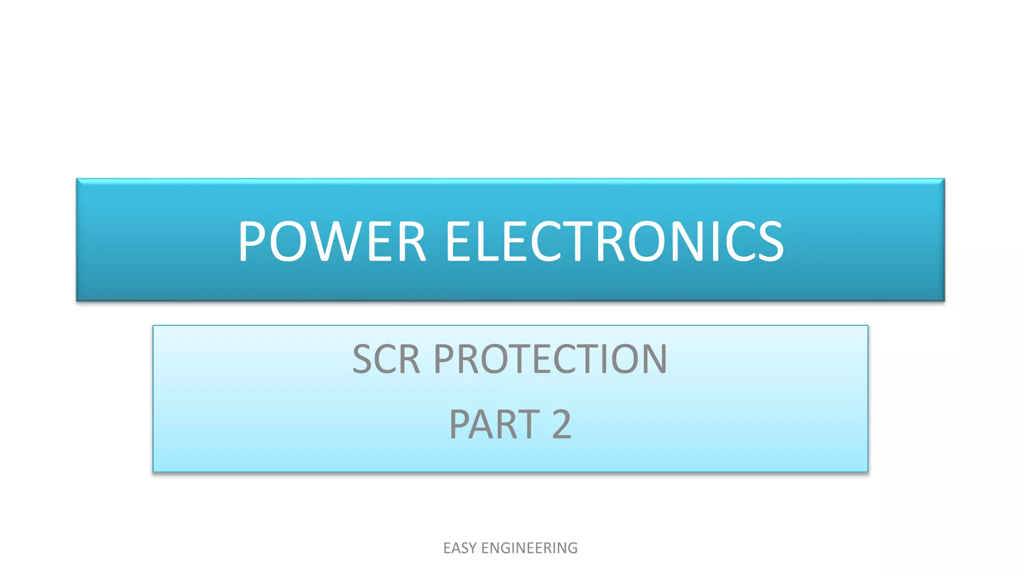 SCR PROTECTION PART 2 | PPT