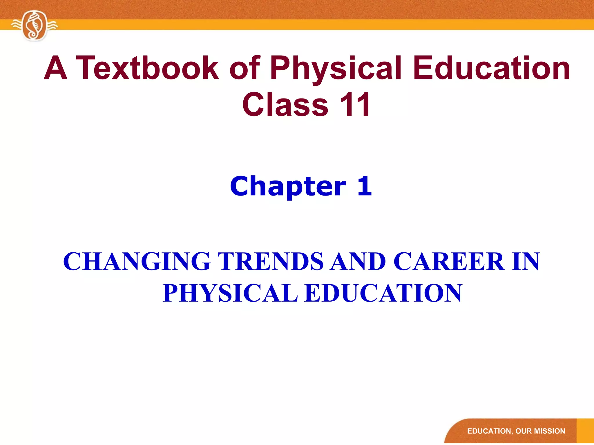PE Class 11 Textbook Chapter 1 ppt 2020.pdf