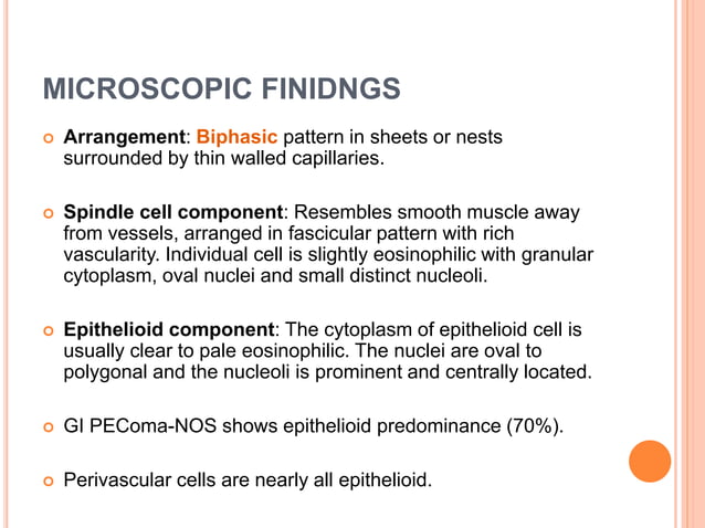 Perivascular Epithelioid Cell Tumors ( PEComa) of GIT | PPT