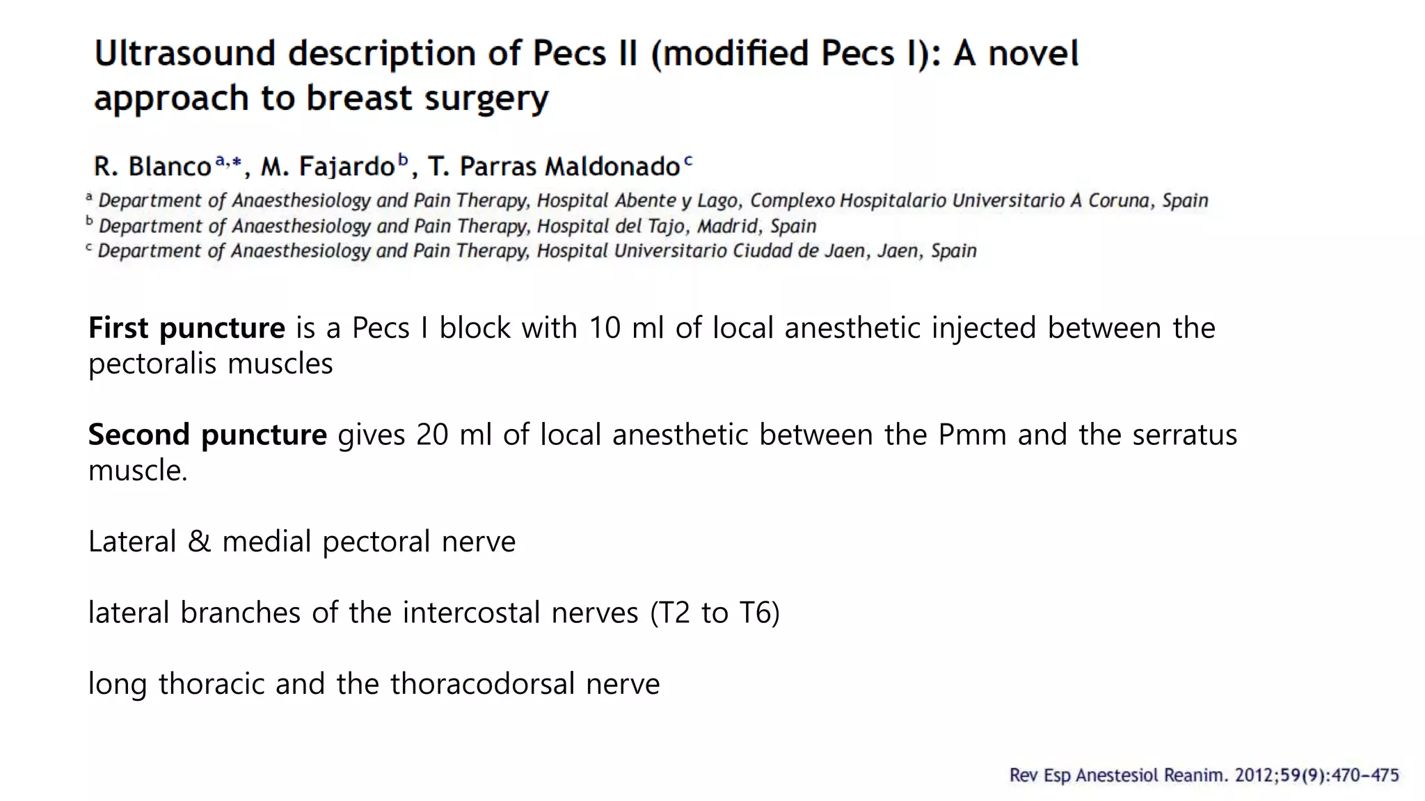 Pecs block, serratus plane block with literature review when and how | PPTX
