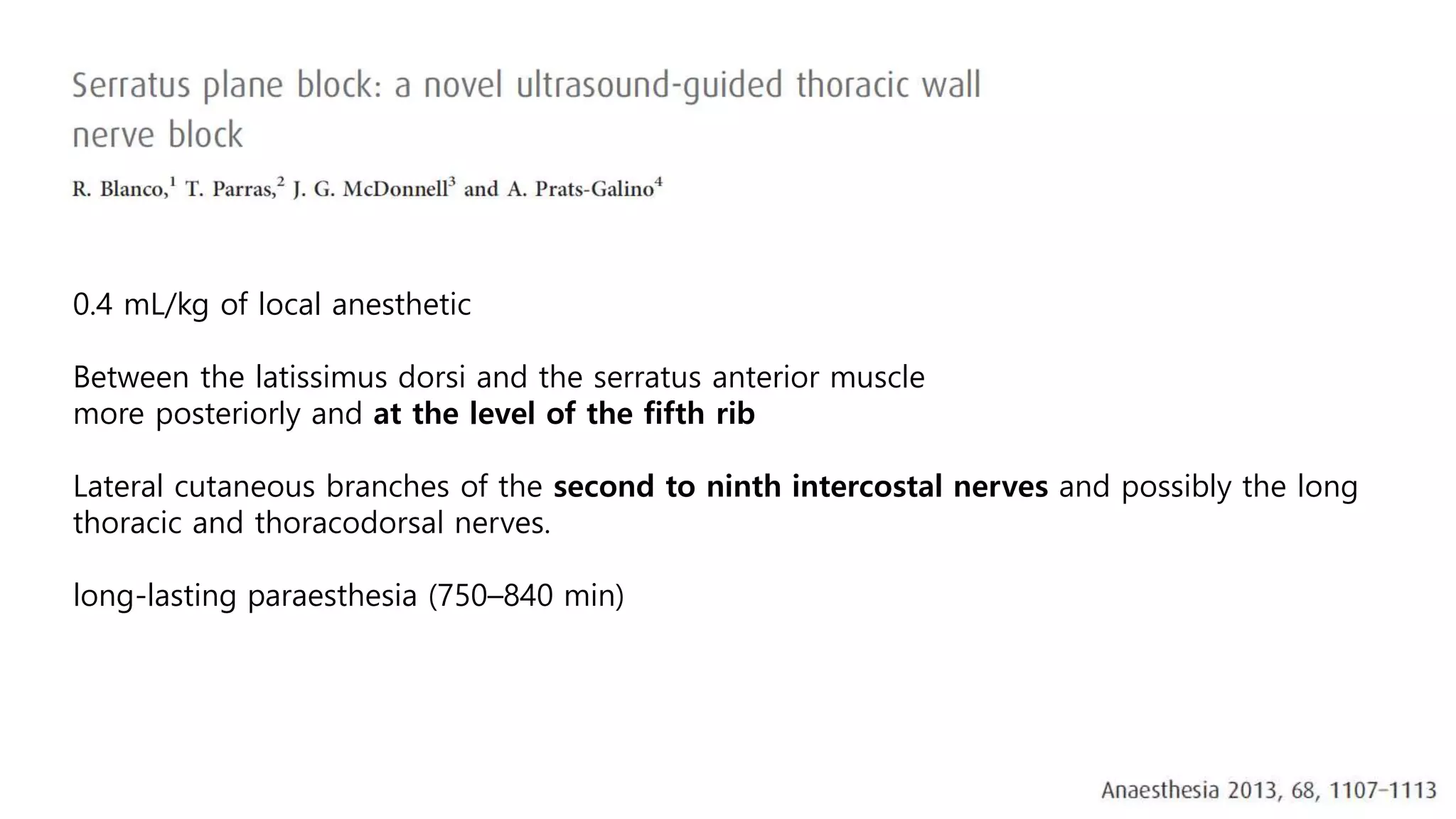 Pecs block, serratus plane block with literature review when and how | PPTX