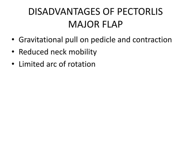 Pectoralis major flap | PPTX